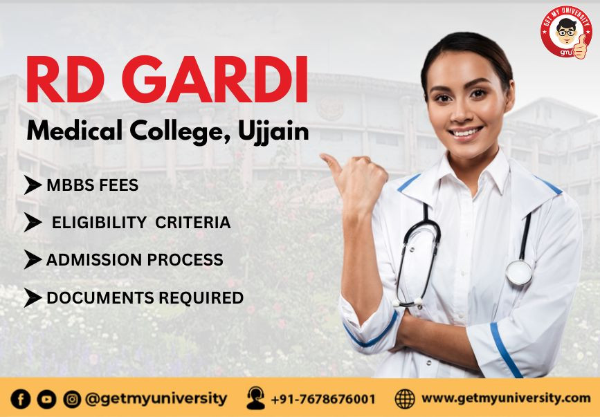 Explore RD Gardi Medical College Ujjain: Courses & Campus Life