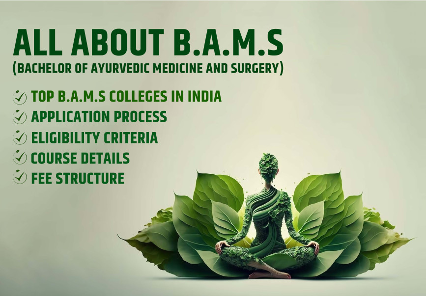 BAMS Course 2023: Duration, Eligibility and Top Colleges