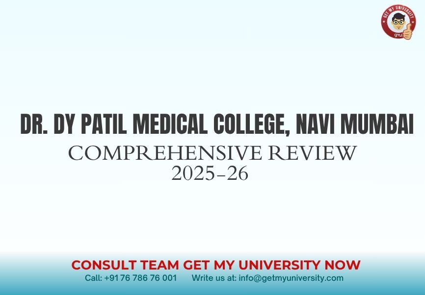 Dr. DY Patil Medical College, Navi Mumbai – Comprehensive 2025 Review